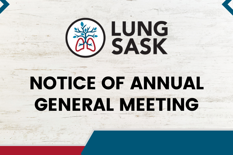 Notice of AGM | Lung Saskatchewan